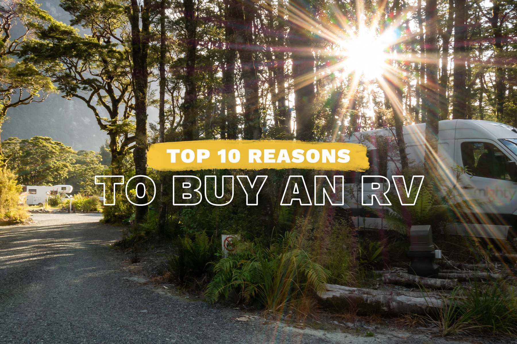 Top 10 Reasons to Buy an RV - Route 66 RV Network